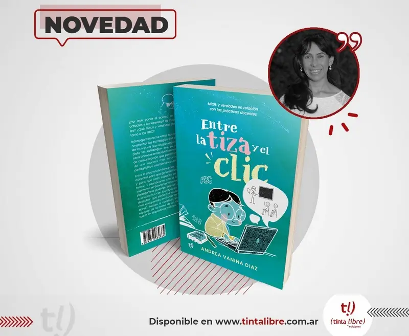 El libro Entre la tiza y el Clic será presentado en España