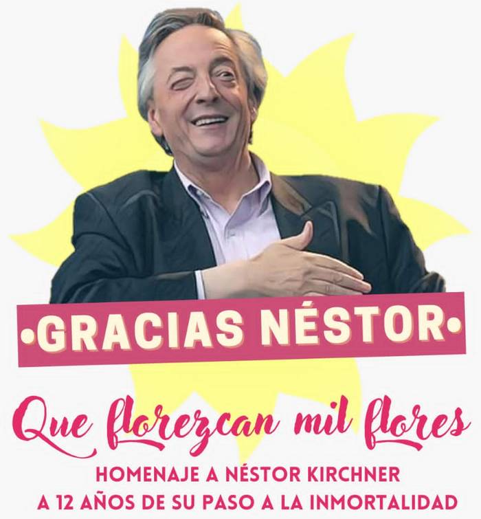 HOMENAJE A NÉSTOR KIRCHNER A 12 AÑOS DE SU PASO A LA INMORTALIDAD